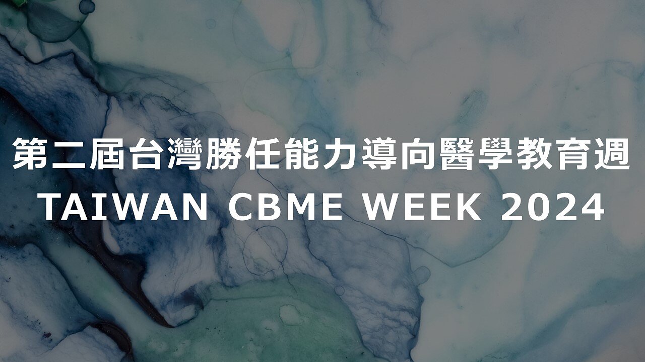 Taiwan CBME Week 2024 | CBME